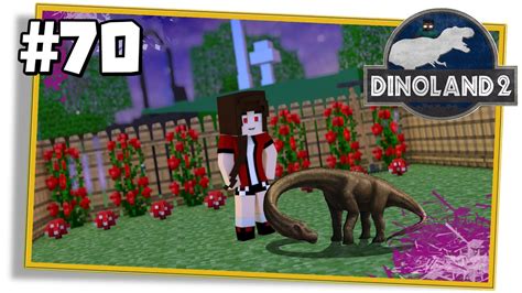 Minecraft Dinoland 2 70 Nasceu Um Lindo Braquiossauro No Parque