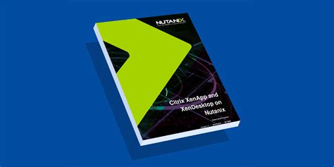 Vdi Solutions Improve Performance Of Your Deployments Nutanix