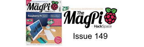 The Magpi Magazine Hackspace Issue 149 Raspberry Pi 500 Monitor