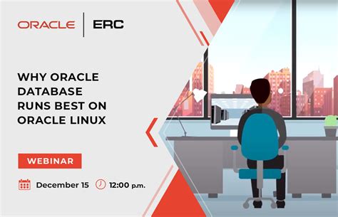 webinar why oracle database runs best on oracle linux erc digital