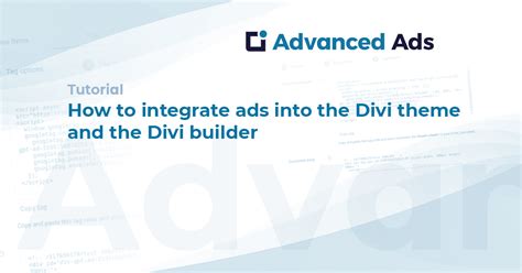 How To Integrate Ads Into The Divi Theme And Divi Builder