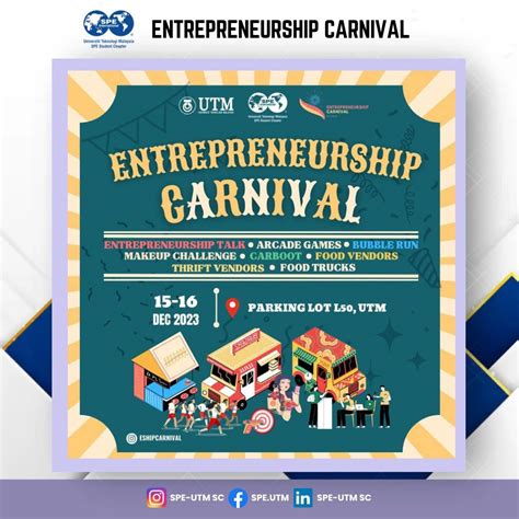 Spe Utm Sc On Linkedin Spe Utm Sc Entrepreneurship Carbival 🎪 Join