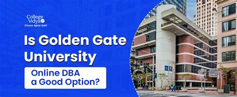 Online DBA From Golden Gate University Good Or Bad Reviews 2025