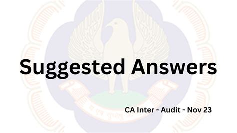 Ca Inter Suggested Answers Nov 23 Audit Paper