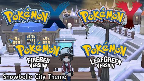 Snowbelle City Pokémon Xy Pokémon Frlg Remix Youtube