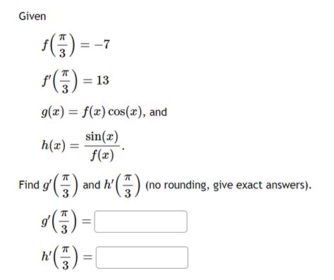 solved givenf π3 7f π3 13g x f x cos x ﻿and