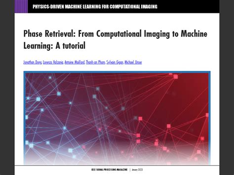 Ieee Signal Processing January 2023phase Retrieval From Computational Imaging To Machine