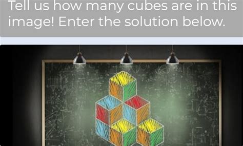 Solved Tell Us How Many Cubes Are In This Image Enter The Solution Below Math