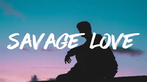 Jason Derulo Savage Love Prod Jawsh Lyrics Youtube