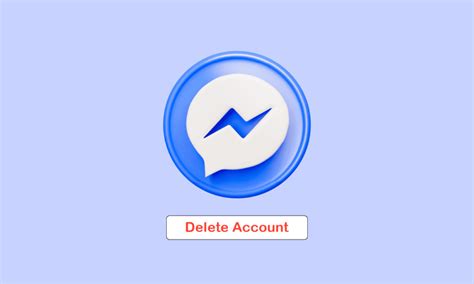 How To Delete Messenger Account Techcult