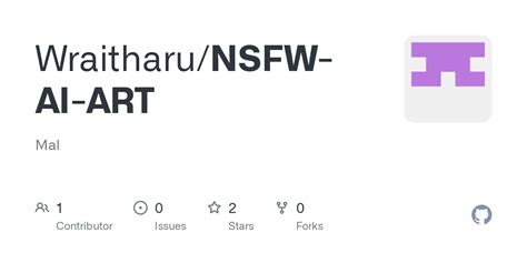 Github Wraitharunsfw Ai Art Mal