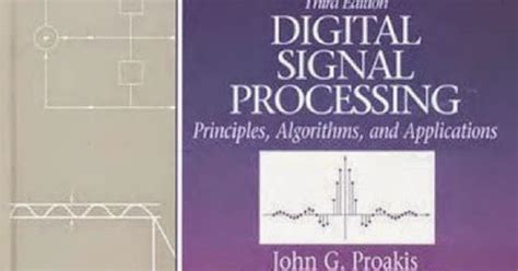 Digital Signal Processing 4th Edition By Proakis And Manolakis Uog