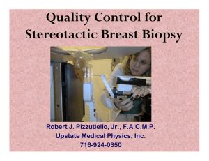 Surveying And QC Of Stereotactic Breast Biopsy Units For ACR
