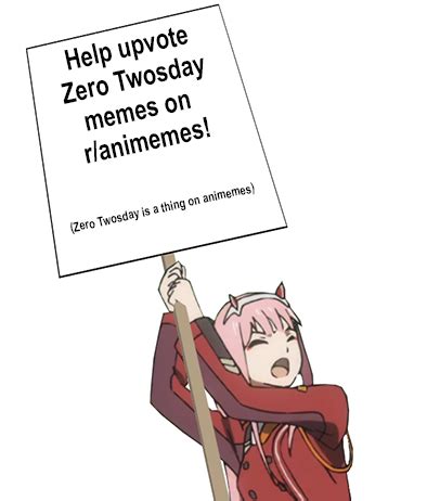 There S So Many New Zero Two Memes On R Animemes R DarlingInTheFranxx