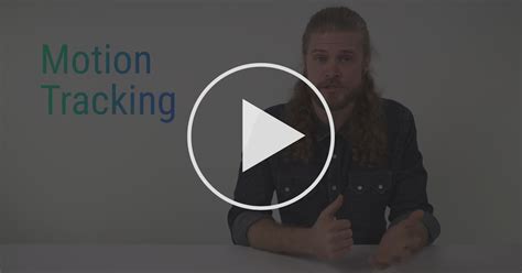 Motion Tracking The Basics Of Ar Functionality Coursera
