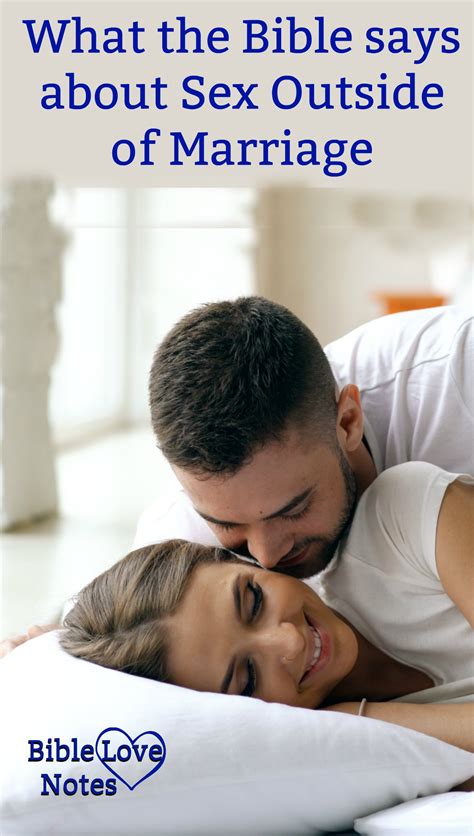 Bible Love Notes Sex Outside Of Marriage What Scripture Says