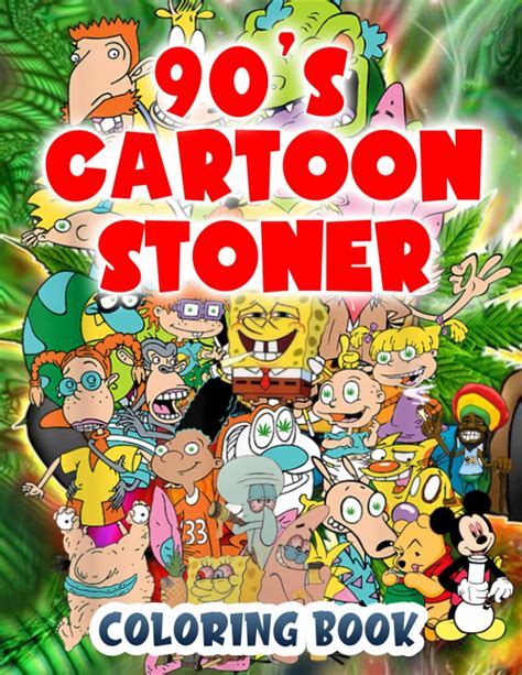 Buy 90s Cartoon Stoner Coloring Book For Adults Trippy Coloring Book For Adults Weed Coloring