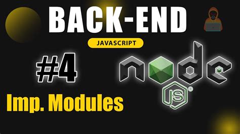 Essential Nodejs Modules Os Path Nodemon Backend Mastery With Nodejs Death Code Youtube