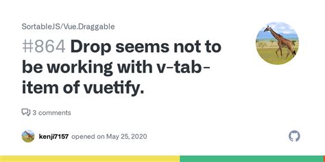 drop seems not to be working with v tab item of vuetify · issue 864