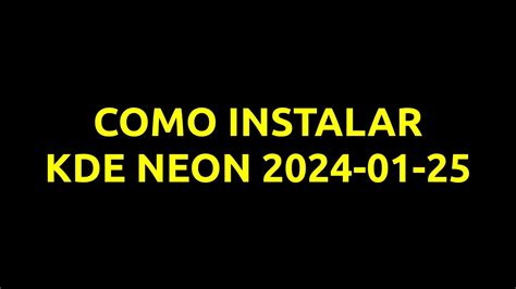 Como Instalar Kde Neon Youtube