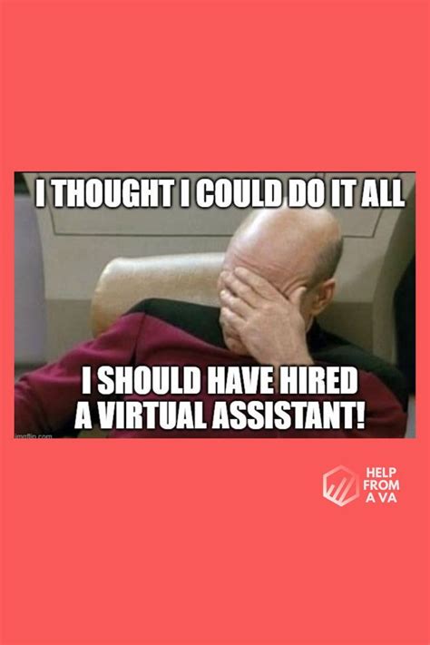 Virtual Assistant Meme Va Hire A Virtual Assistant Virtual