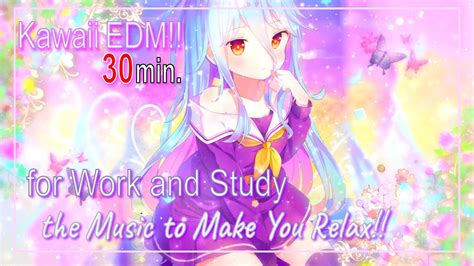 【30min】🎀🐰kawaii Edm🐰🎀『goodbye』by「couple N」music To Make You Relax