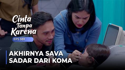 SAVA SADAR LAGI! Dipta & Nuna Menangis Penuh Haru | CINTA TANPA KARENA | EPS 331 - YouTube