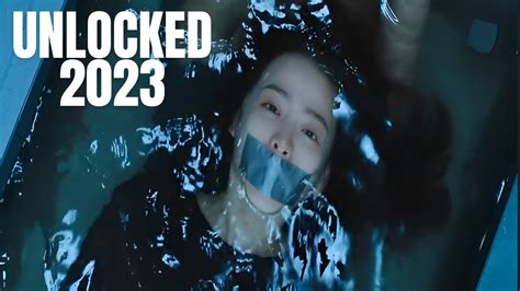Unlocked 2023 Film Explained In English Movie Recap YouTube