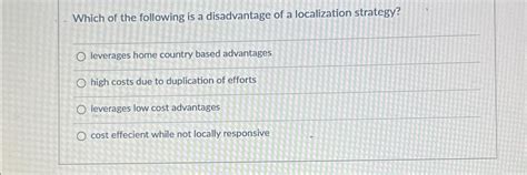 Solved Which of the following is a disadvantage of a | Chegg.com