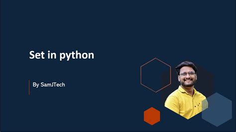 Set Built In Data Type Python Session 4 By Samjtech Youtube