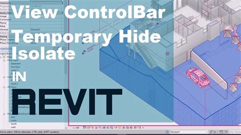 View Control Bar In Revit Temporary Hide Isolate Youtube