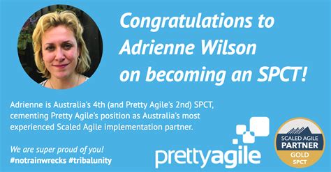 Pretty Agile Congratulations To Adrienne Wilson On Being
