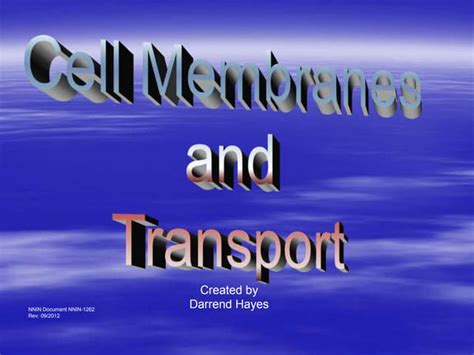 Cell Membrane And Transportppthayesppt