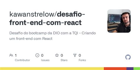 Github Kawanstrelow Desafio Front End React Desafio Do Bootcamp Da Dio A Tqi