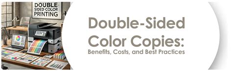 Double Sided Color Copies Benefits Costs And Best Practices