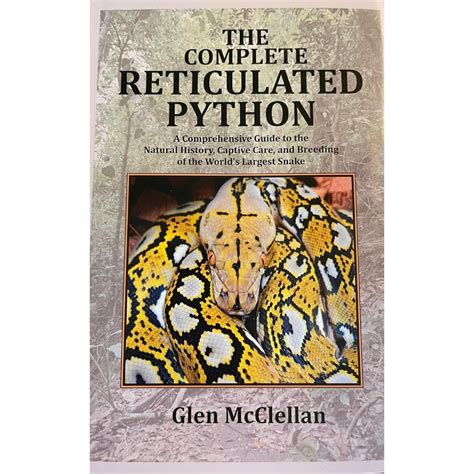 The Complete Reticulated Python A Comprehensive Guide Python Completely Fed Shopee Malaysia