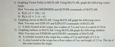 Solved I Need Help With Matlab The Answers Need To Be Code