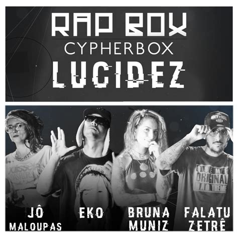 Rap Box Lucidez Lyrics Genius Lyrics