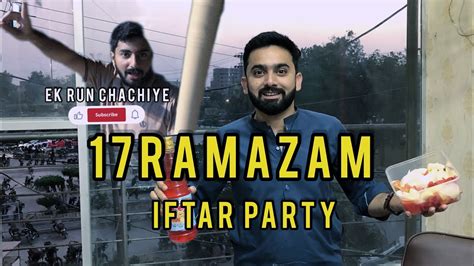 Ramadan Daily Vlog 17 Ramazan Hum Har Gaye Match 1 Run Sy