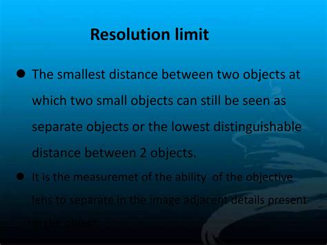 Numerical Aperture And Limits Of Resolution Of Microscope Pptx