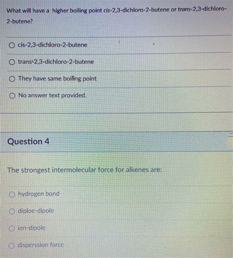 Answered What Will Have A Higher Boiling Point… Bartleby