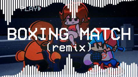 Friday Night Funkin VS Matt Boxing Match Remix YouTube