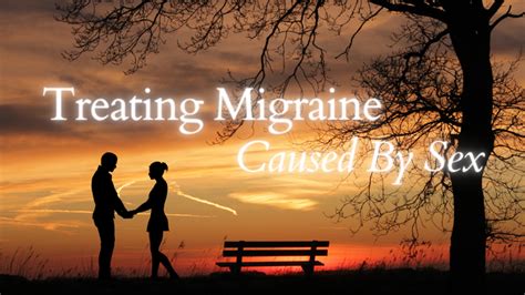 Treatment Algorithm For Primary Headache Associated With Sexual Activi Cerebral Torque
