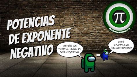 Exponente Negativo Matematicascercanas