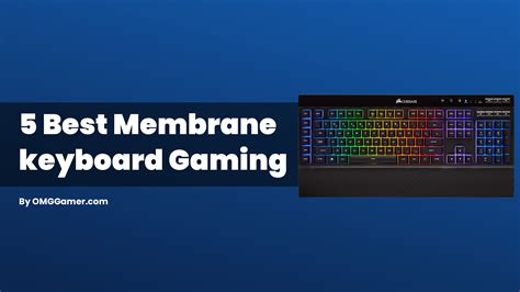 5 Best Membrane Gaming Keyboard In 2025 [gamers Choice]