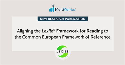 The Common European The Lexile Framework For Reading