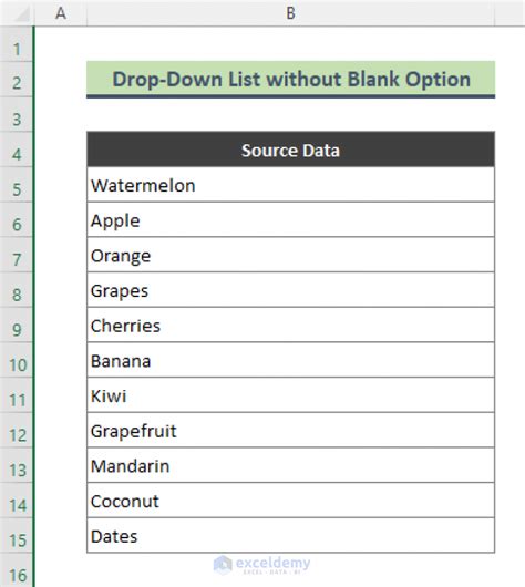 How To Add Blank Option To Drop Down List In Excel 2 Methods