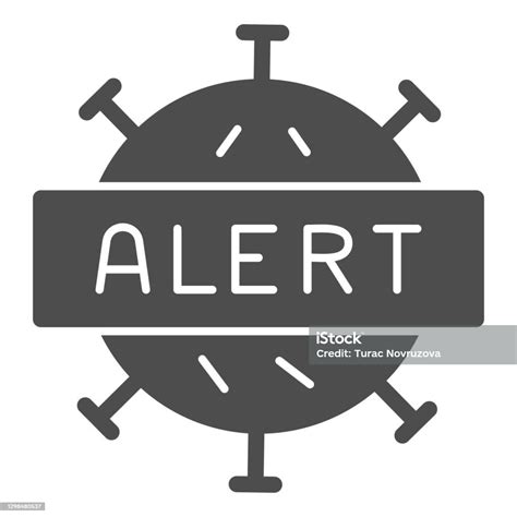 關於病毒活動固體圖示的警報 科羅納低迷的概念 白色背景上的符號隔離區 病毒細胞和文字警報圖示在字形樣式向量圖形向量圖形及更多互聯網圖片