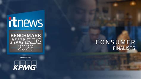 Meet The Consumer Finalists In The 2023 Itnews Benchmark Awards Itnews