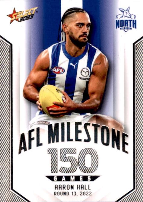 Aaron Hall Milestone 2023 Select Afl Footy Stars — Ja Jas Collectables